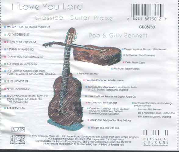 Colours; Rob Bennett; Gilly Bennett - I Love You Lord/Classical Guitar ...